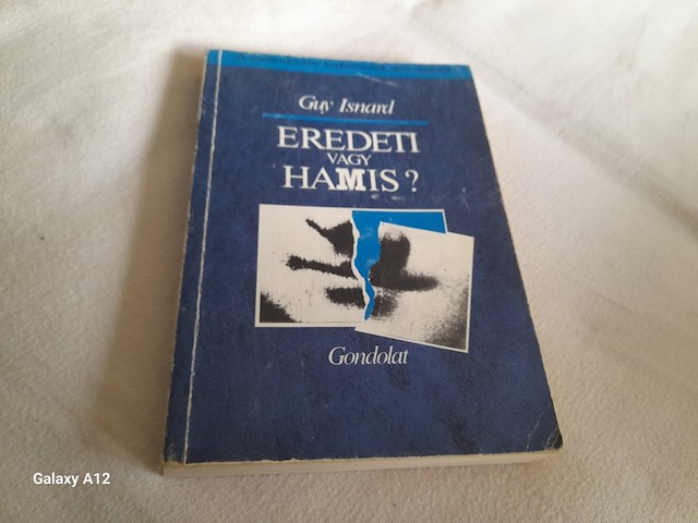 Guy Isnard Eredeti vagy hamis ?