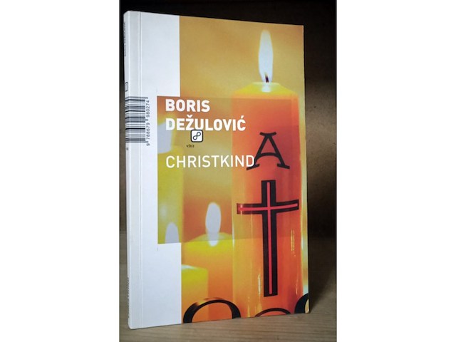 CHRISTKIND,Boris Dežulović