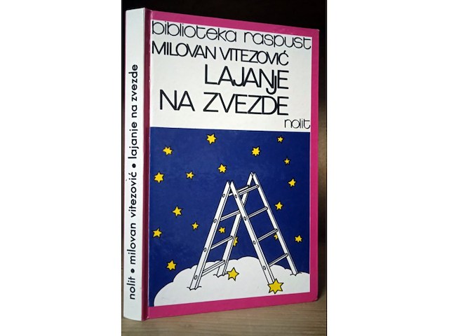 Lajanje na zvezde - Milovan Vitezović