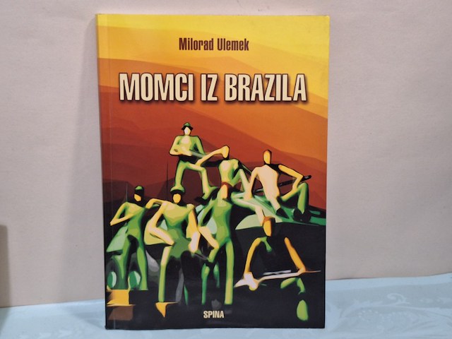 MOMCI IZ BRAZILA MILORAD ULEMEK