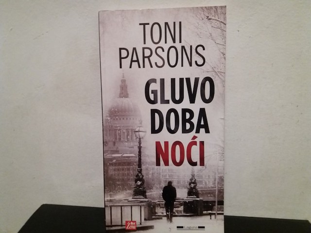Toni Parsons  GLUVO DOBA NOCI