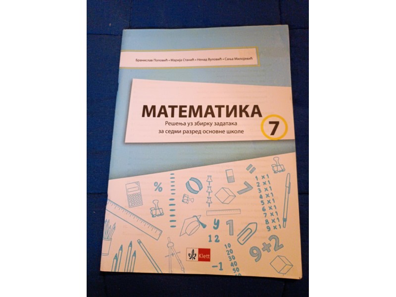 ***MATEMATIKA**rešenja iz zbirke zadataka**za 7.raz.