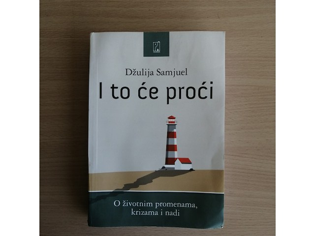 Džulija Samjuel - I to će proći