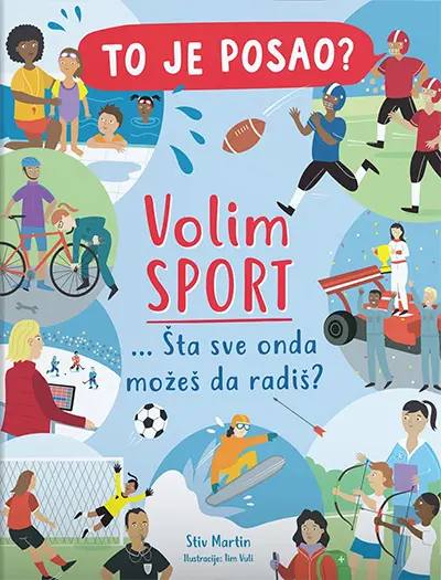 To je posao? Volim sport