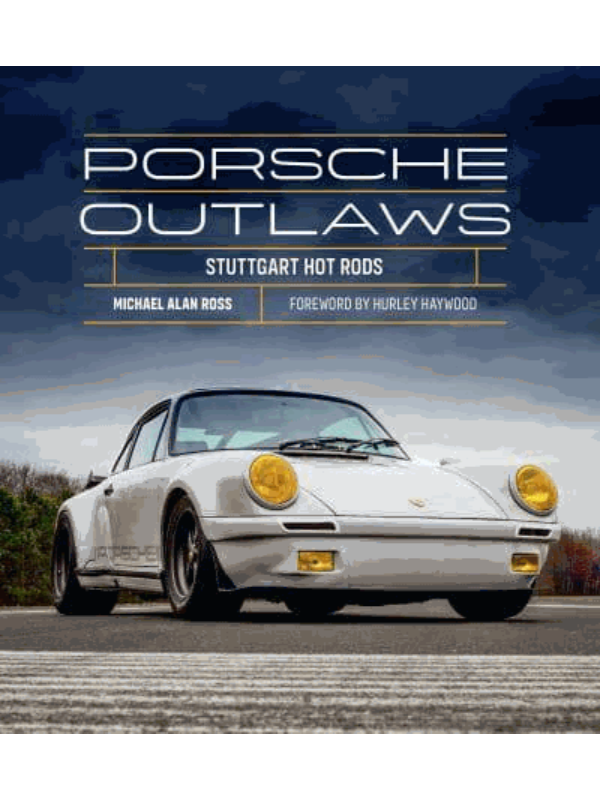 Porsche Outlaws