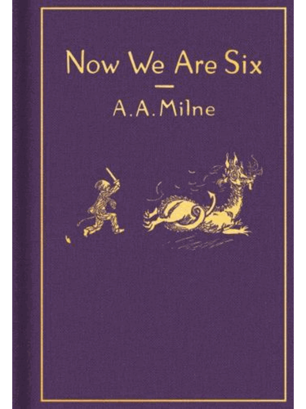 Now We Are Six: Classic Gift Edition – Winnie-the-Pooh