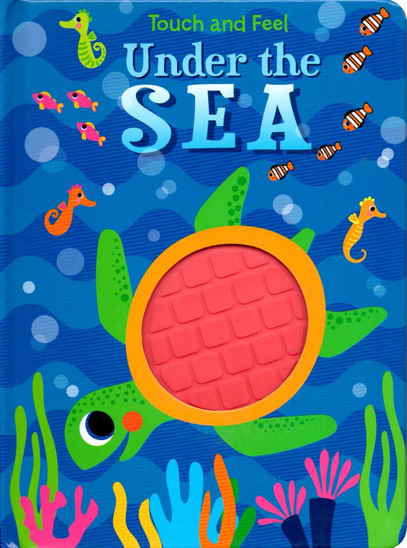 Touch And Feel: Under The Sea