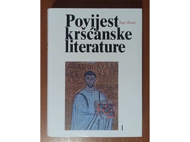 Šagi-Bunić - Povijest kršćanske literature