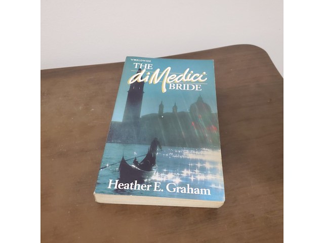 Heather E. Graham - The Di Medici Bride