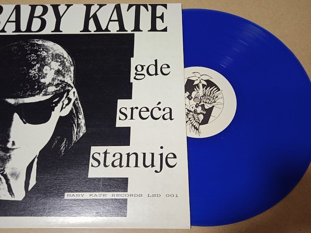 Baby Kate ‎– Gde Sreća Stanuje, Nova, neslušana ploča