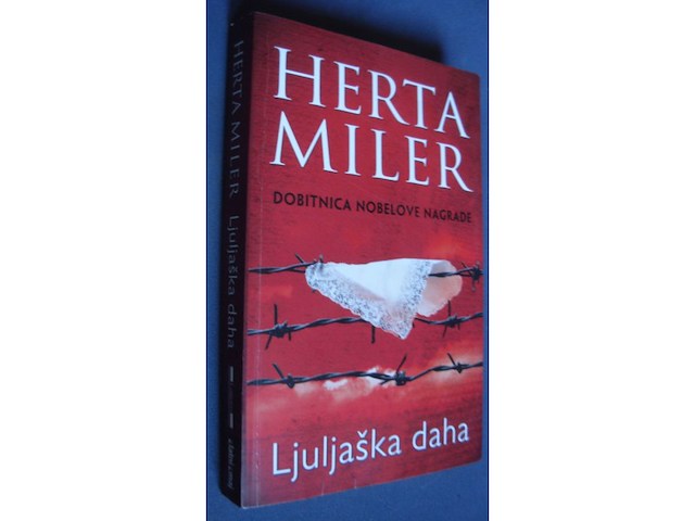 LJULJAŠKA DAHA - Herta Miler