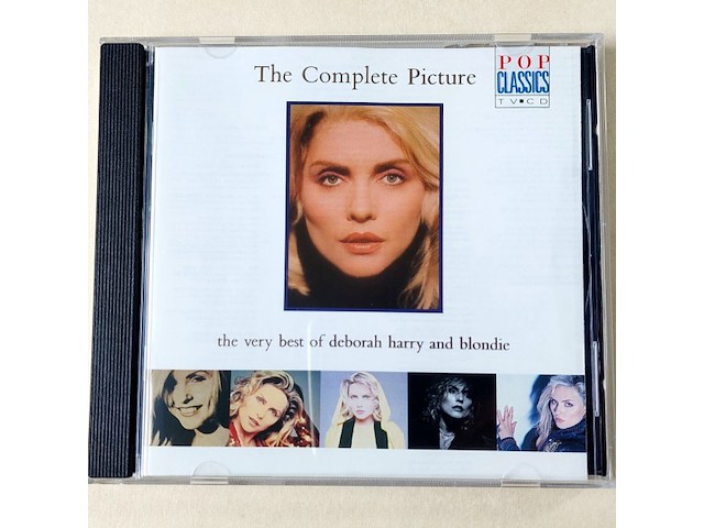 Deborah Harry And Blondie - The Complete Picture