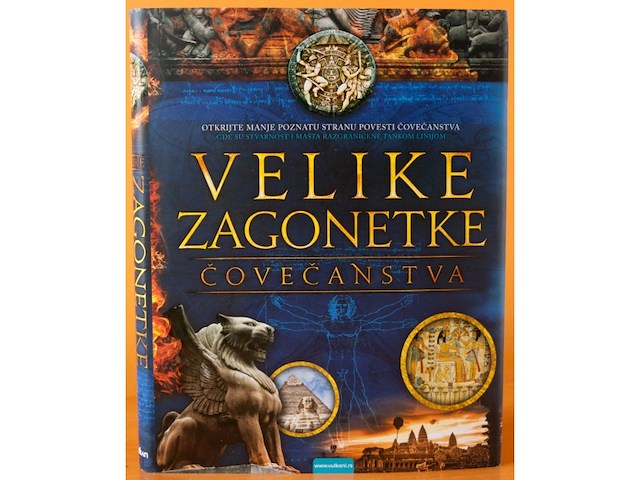 VELIKE ZAGONETKE ČOVEČANSTVA