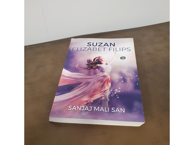 Suzan Elizabet Filips - Sanjaj mali san