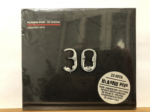 Hladno Pivo – 30 Godina - Greatest Hits