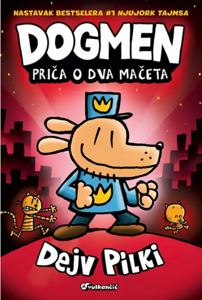 Dogmen: Priča o dva mačeta – Dejv Pilki