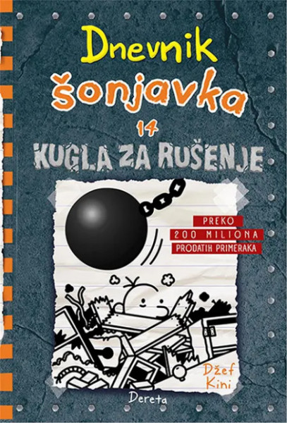 Dnevnik šonjavka 14 - Kugla za rušenje - Džef Kini