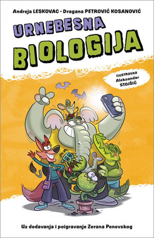 Urnebesna biologija - Dragana Petrović Kosanović