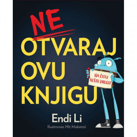 Ne otvaraj ovu knjigu! - Endi Li