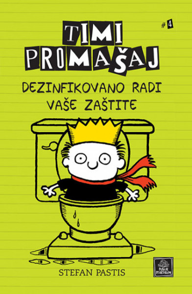 Timi Promašaj - Dezinfikovano radi vaše zaštite - Stefan Pastis