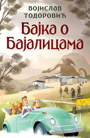 Bajka o Bajalicama - Vojislav Todorović