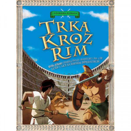 Istorijska potraga - Trka kroz Rim - Timoti Napman