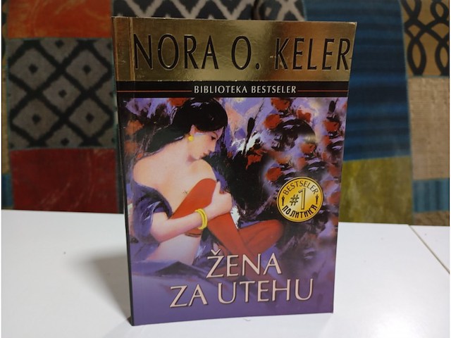 Žena za utehu  Nora O.Keler