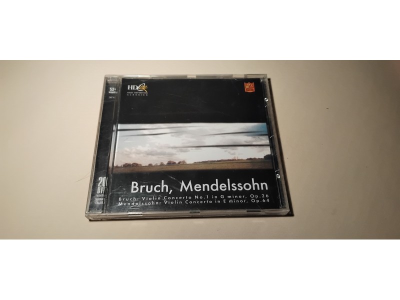 Bruch, Mendelssohn