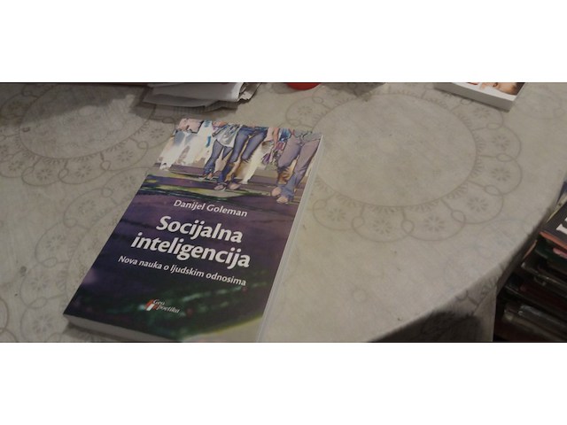 SOCIJALNA INTELIGENCIJA- Danijel Goleman