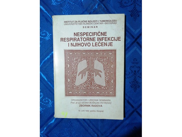 NE SPECIFIČNE RESPIRATORNE INFEKCIJE I NJIHOVO LEČENJE