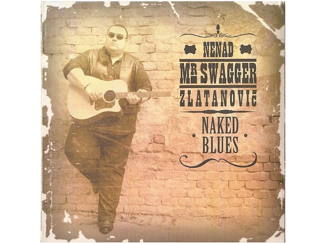 Nenad Zlatanović (Texas Flood)- Naked Blues CD u Foliji