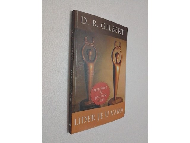 LIDER JE U VAMA - D.R.GILBERT