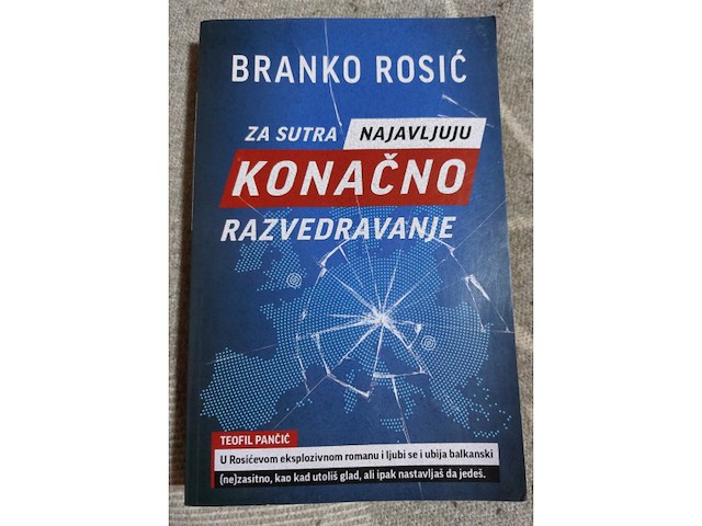 Za sutra najavljuju konačno razvedravanje- Branko Rosić