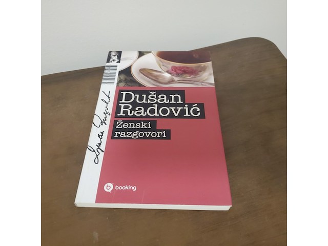 Dusan Radovic - Zenski razgovori