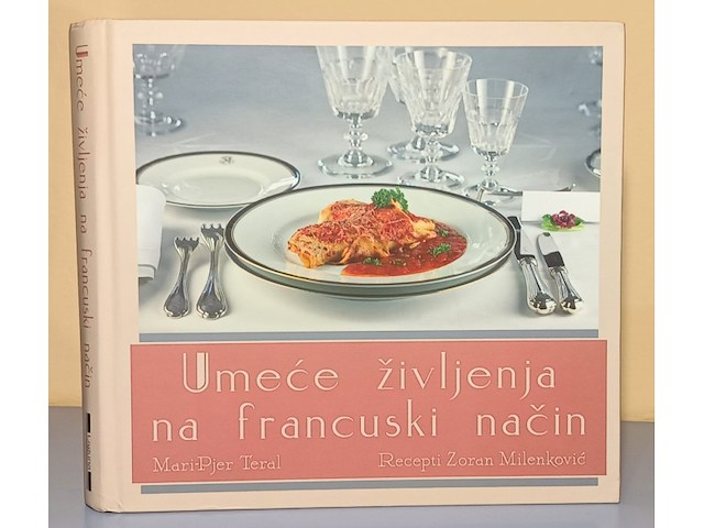 UMEĆE ŽIVLJENJA NA FRANCUSKI NAČIN