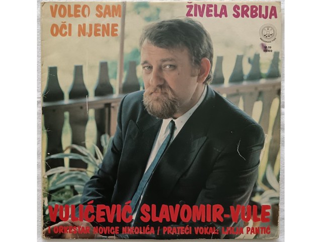 VULICEVIC SLAVOMIR VULE - Voleo sam oci njene