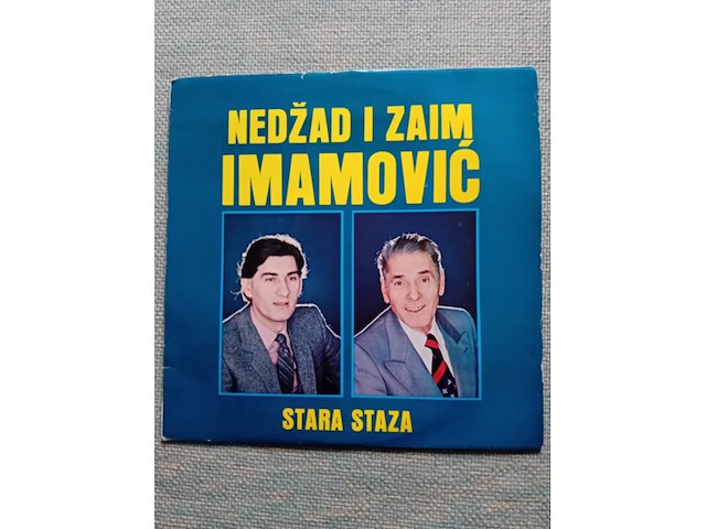 Nedžad i Zaim Imamović Stara staza