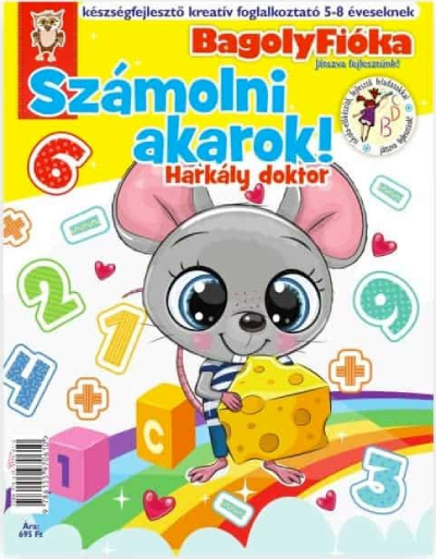 BagolyFióka - Számolni akarok! Harkály doktor Kreatív foglalkoztató füzet