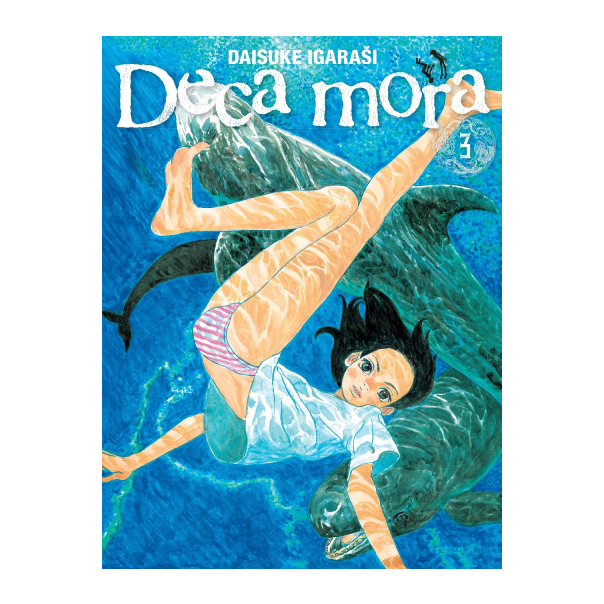 Deca mora 3