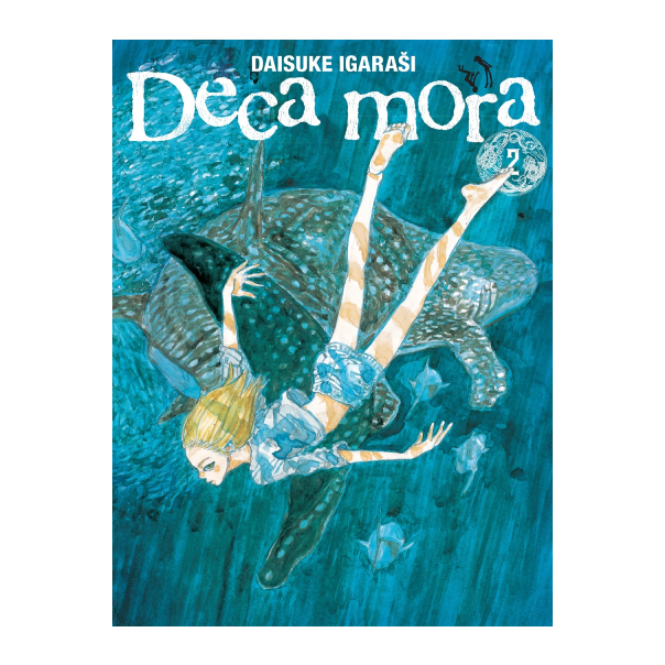 Deca mora 2