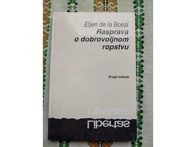 Boesi - Rasprava o dobrovoljnom ropstvu