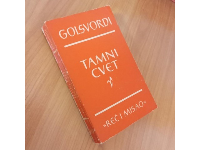 Džon Golsvordi - Tamni cvet