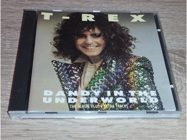 T. Rex - Dandy In The Underworld