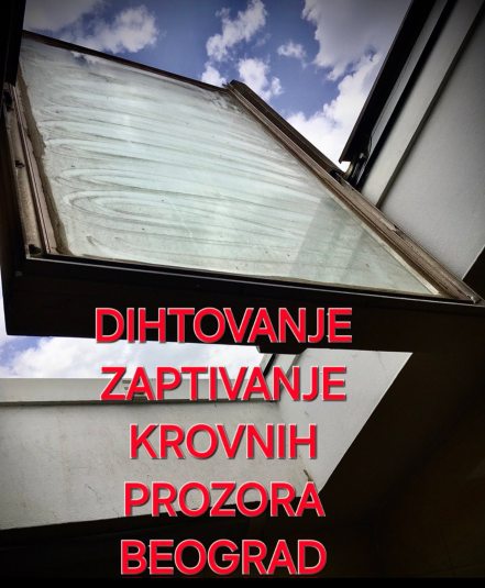 Dihtovanje i Popravka krovnih Beograd Srbija Beograd