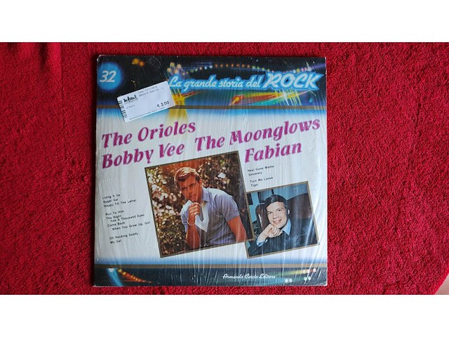 The Orioles / Bobby Vee / The Moonglows - u foliji ⭐⭐⭐⭐