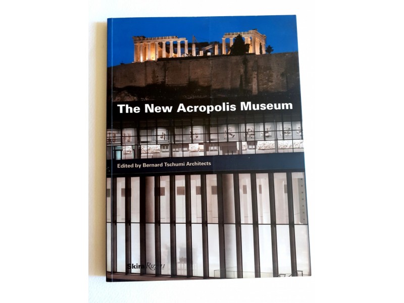 Novi muzej Akropolja The new Acropolis museum, NOVA