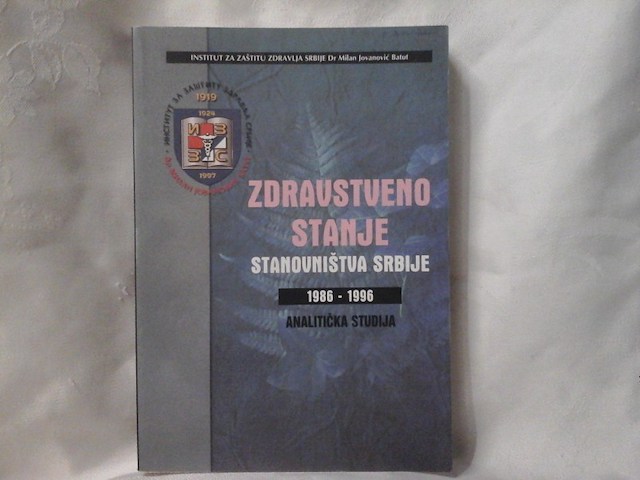 Zdrvastveno stanje stanovništva Srbije 1986 1996