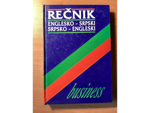 Rečnik poslovni engleski srpski i srpsko engleski