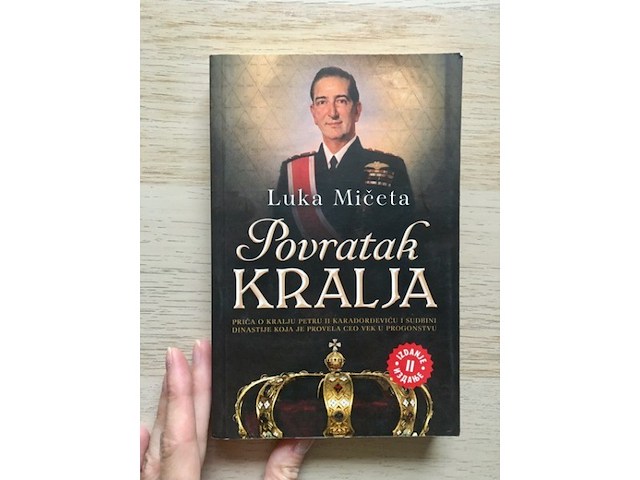 Povratak kralja - Luka Mičeta