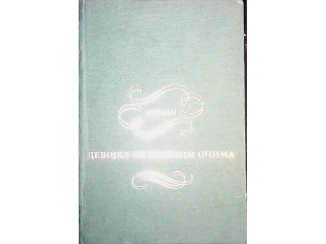 Mir Jam ➡️ Devojka sa zelenim očima ➡️ 1980 ➡️ Nova